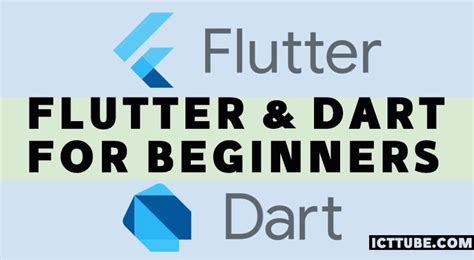 Flutter Dart For Beginners Complete Course ICTTUBE