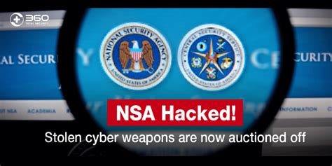 NSA Hacked Stolen Cyber Weapons Are Now Auctioned Off Total Security Blog