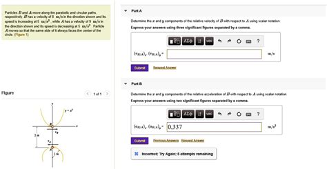 SOLVED Particles B And A Move Along The Parabolic And Circular Paths Respectively B Has A