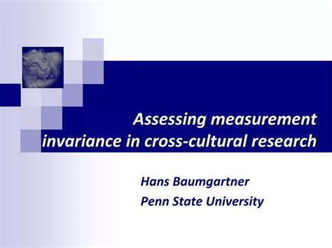 Ppt Assessing Measurement Invariance In Cross Cultural Research Powerpoint Presentation Id