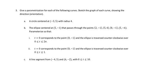 solved give a parametrization for each of the following
