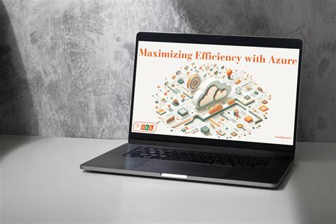 Maximizing Efficiency With Azure Cloud Strategies For Your Business