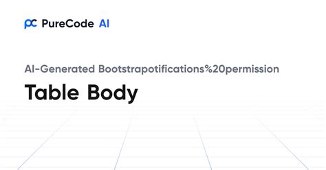 build great bootstrapotifications permission table body components