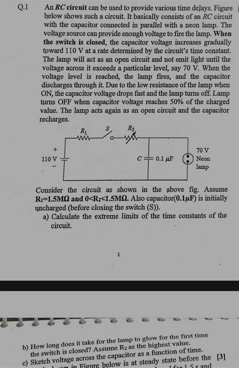 Solved Q An RC Circuit Can Be Used To Provide Various Time Chegg Com