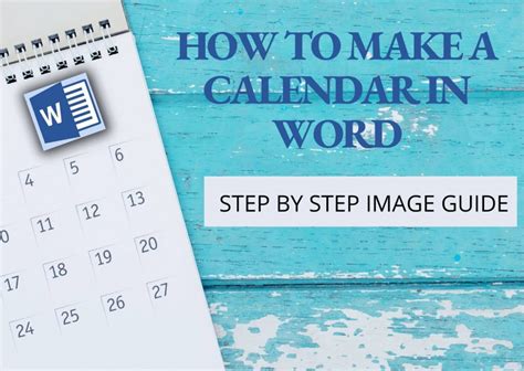 How To Create A Calendar In Microsoft Word Step By Step Guide Weekly Planner Organizer