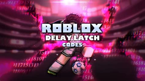 Roblox Azure Latch Codes October 2025 Techwiser