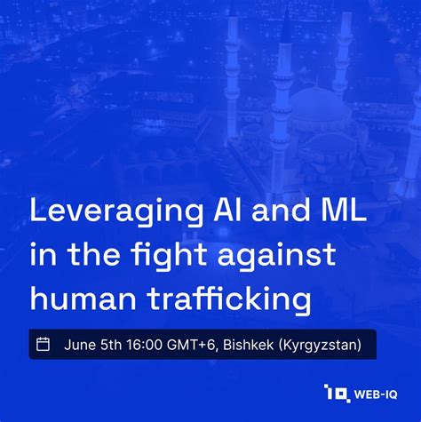 Web Iq On Linkedin Webiq Webiqcares Ai Ml Thb Humantrafficking