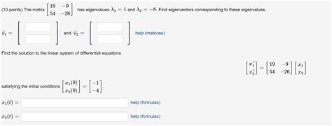 solved 19 9 10 points the matrix has eigenvalues di 1