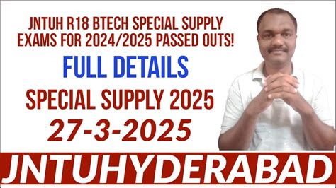 Jntuh R18 Btech Special Supply Exams For 2024 2025 Passed Outs Jntuh Youtube