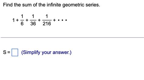 Solved Find The Sum Of The Infinite Geometric Series