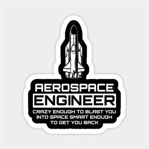 Aerospace Engineer It S Not Rocket Science It S Aerospace Engineering