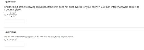 Solved QUESTION Find The Limit Of The Following Sequence Chegg