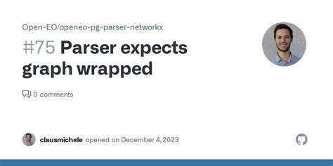 Parser Expects Graph Wrapped · Issue 75 · Open Eoopeneo Pg Parser