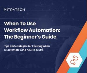 When To Use Workflow Automation A Beginner S Guide
