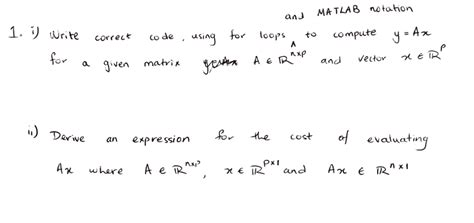 Solved Matlab Notation And Correct Co De 1 I Write For