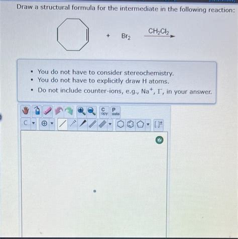 Solved Draw A Structual Fornula For The Intermediate In The