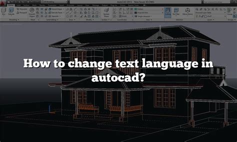 How To Change Text Language In Autocad