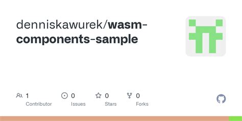 Github Denniskawurekwasm Components Sample