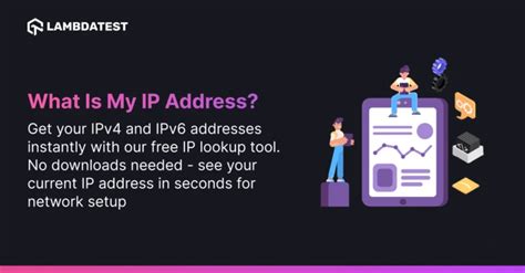 What Is My IP Address IPv IPv ISP Lambdatest