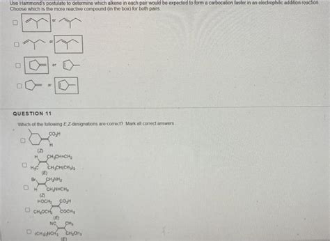Solved Use Hammonds Postulate To Determine Which Alkene In