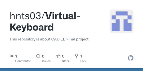 GitHub Hnts Virtual Keyboard This Repository Is About CAU EE Final Project