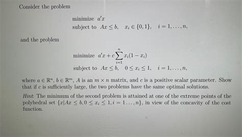 solved consider the problem minimize a x subject to ax