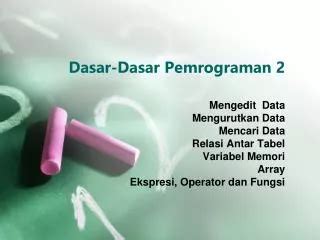PPT Dasar Dasar Pemrograman PowerPoint Presentation Free Download ID 5730771