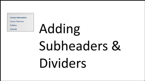 Adding Subheaders And Dividers Youtube