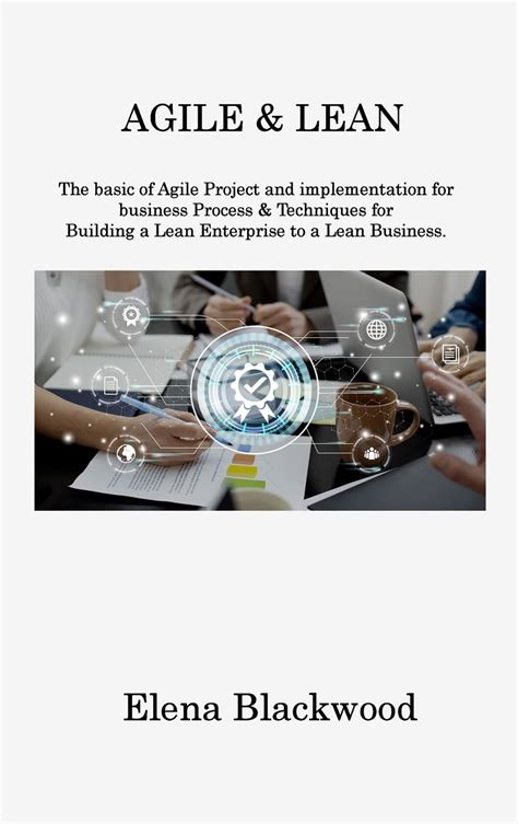 Buy Agile Lean The Basic Of Agile Project And Implementation For Business Process