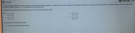Solved Please Also Find The Test Statistic P Value Reject