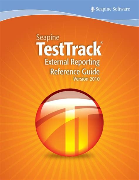 Testtrack External Reporting Seapine Software