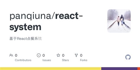 Github Panqiuna React System React