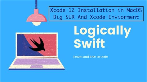 Xcode 12 Install In Macos Bigsur Full Installation And Environment Youtube