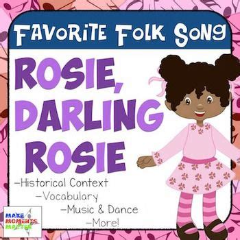 Favorite Folk Song Rosie Darling Rosie Teacher Kit Folk Song Music Education Teaching Music