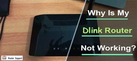 Why Is My Dlink Router Not Working Robert Miller Medium