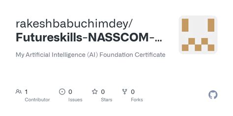 github rakeshbabuchimdey futureskills nasscom ai my artificial