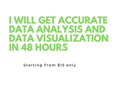 Accurate Data Analysis And Data Visualization In 48 Hours Upwork