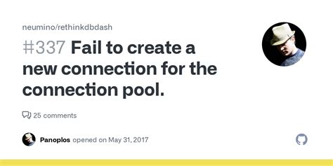 Fail To Create A New Connection For The Connection Pool Issue Neumino Rethinkdbdash