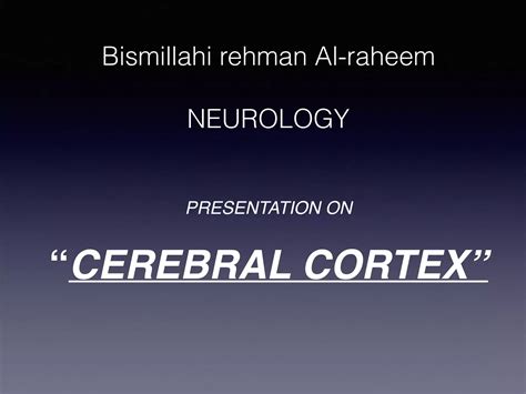 Cerebral Cortex Ppt Pdf Brain And Nervous System Disorders