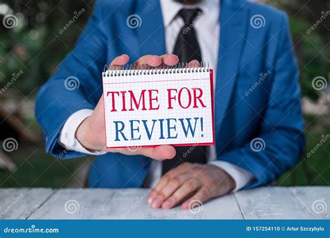 Handwriting Text Writing Time For Review Concept Meaning Formal Assessment Of Something With