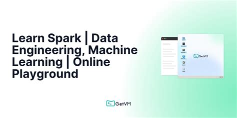 Learn Spark Data Engineering Machine Learning Online Playground