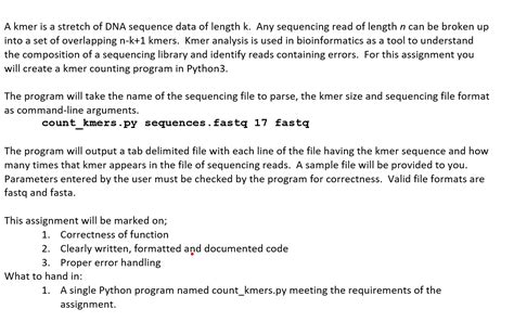 Solved A Kmer Is A Stretch Of Dna Sequence Data Of Length K