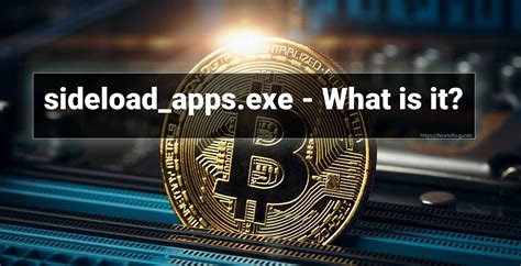 Sideloadappsexe Windows Process What Is It — How To Fix Guide