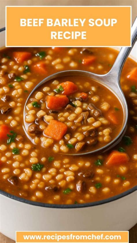 Beef Barley Soup Recipe Recipes From Chef