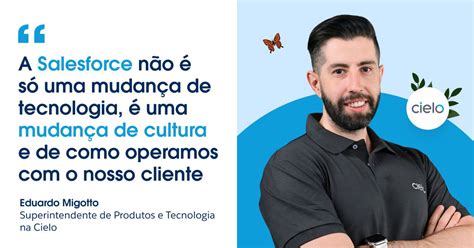 Eduardo Migotto No Linkedin Salesforce No Linkedin Para Aprimorar A Experiência De Seus