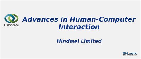 Advances In Human Computer Interaction Hindawi Journal Impact Factor S Logix