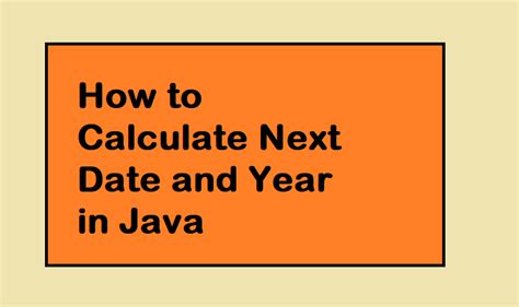 How To Calculate Next Date And Year In Java Localdate And Monthday