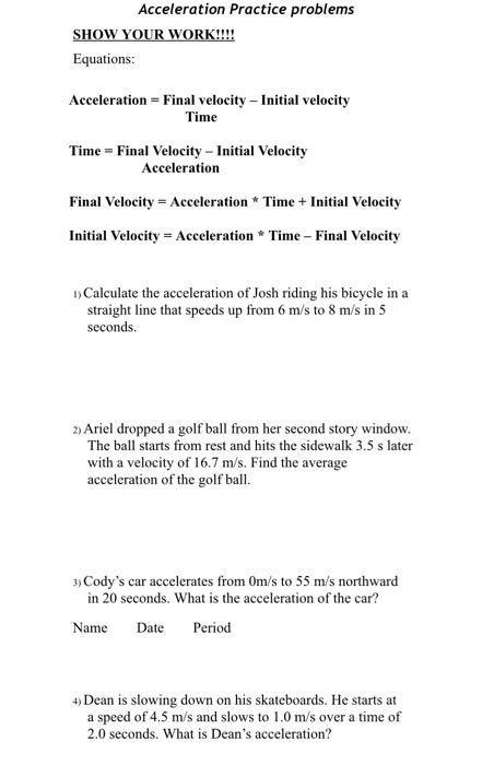 Solved Acceleration Practice Problems SHOW YOUR WORK Chegg Com