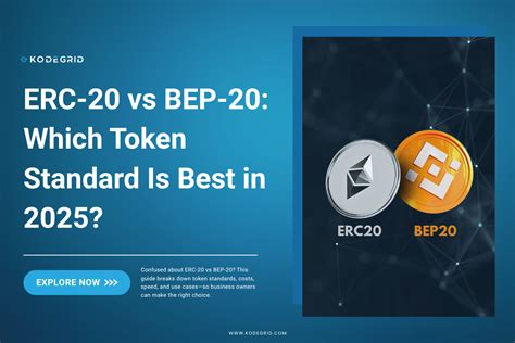 Erc 20 Vs Bep 20 Which Token Standard Is Best In 2025