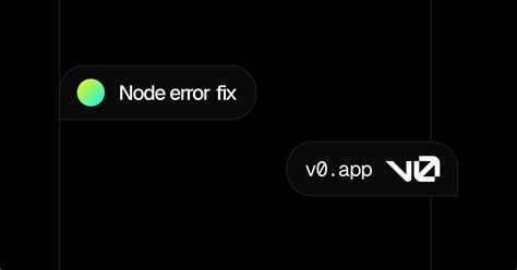 Node Error Fix V0 By Vercel